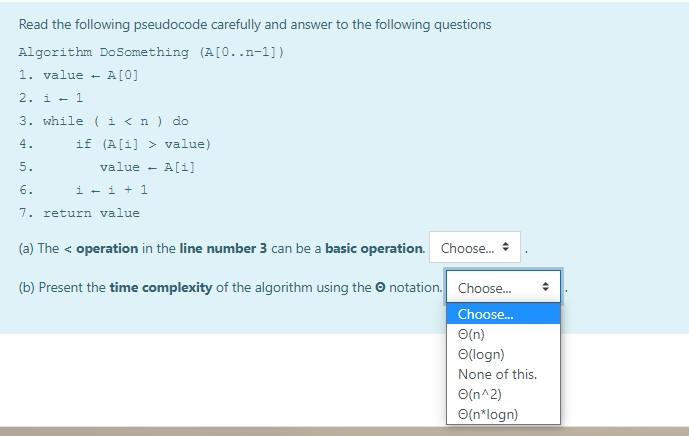 Solved Read the following pseudocode carefully and answer to | Chegg.com
