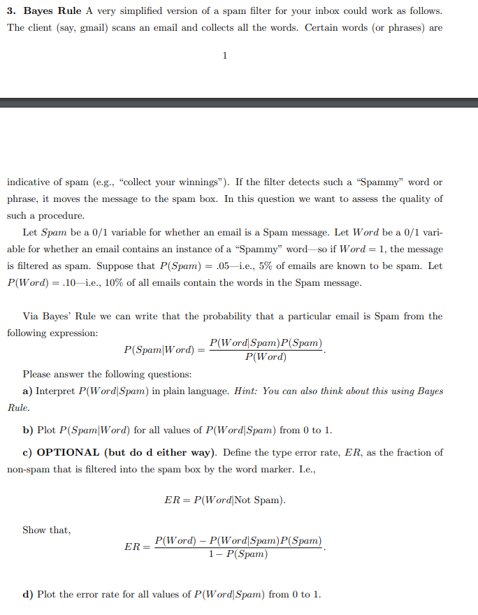 Solved 3. Bayes Rule A very simplified version of a spam | Chegg.com