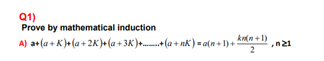 Solved Q1) Prove by mathematical induction kn(n+1) A) | Chegg.com
