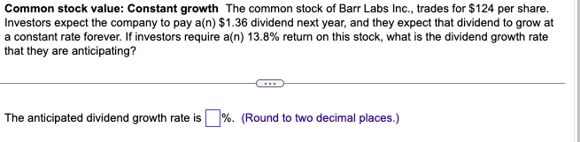 Solved Common stock value: Constant growth The common stock | Chegg.com