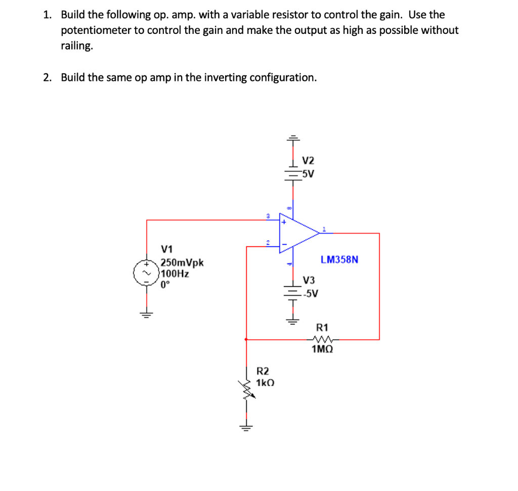 Solved 1. Build the following op. amp. with a variable | Chegg.com