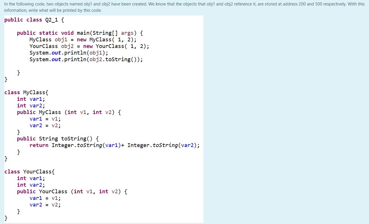 Solved In the following code, two objects named obj1 and | Chegg.com