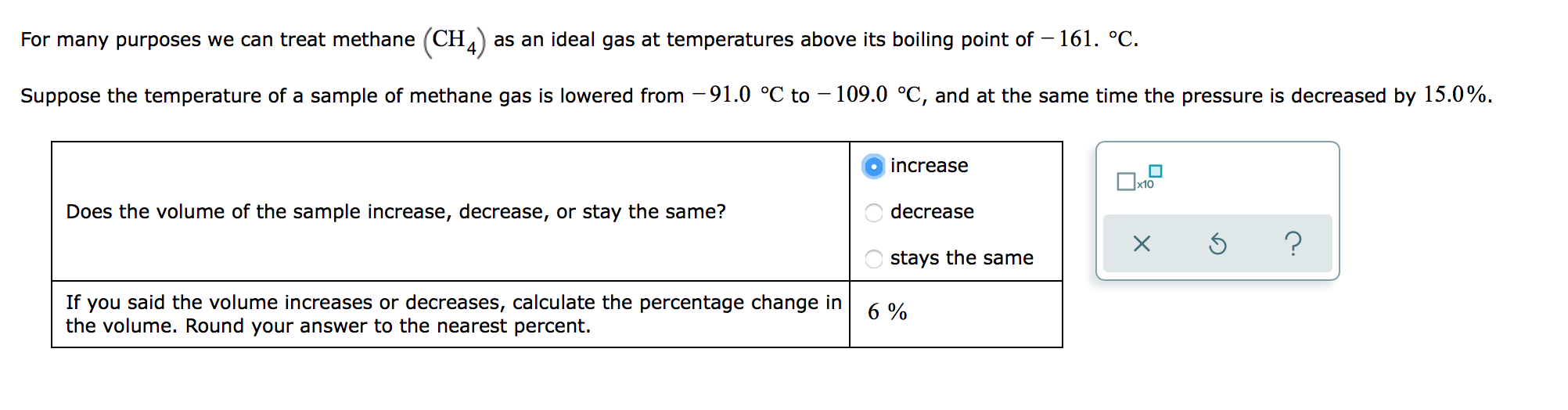 Solved For many purposes we can treat methane (CH2) as an | Chegg.com