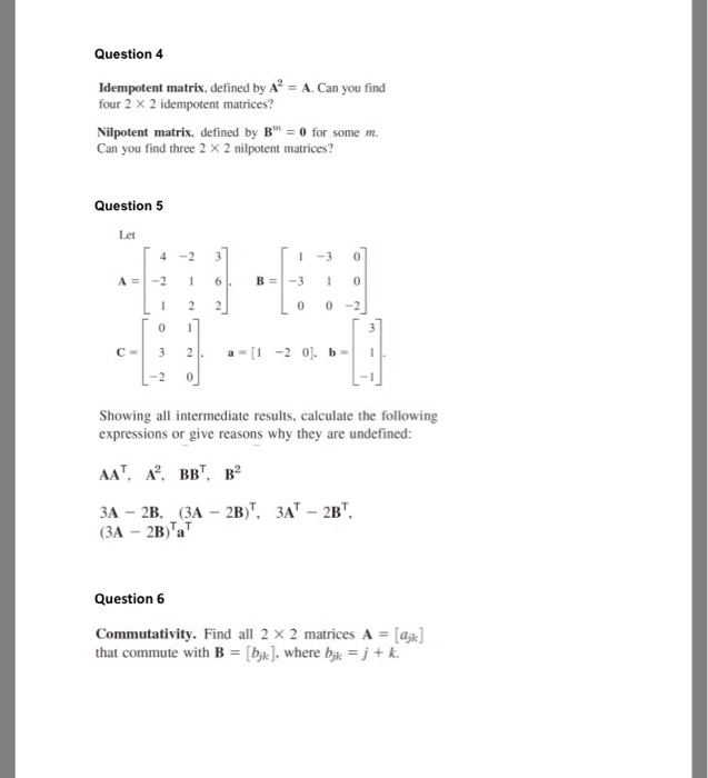 Solved Question 4 A. Can you find Idempotent matrix, defined | Chegg.com