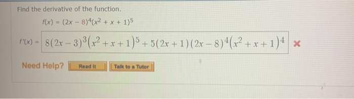 Solved Find the derivative of the function. f(x) = (2x | Chegg.com