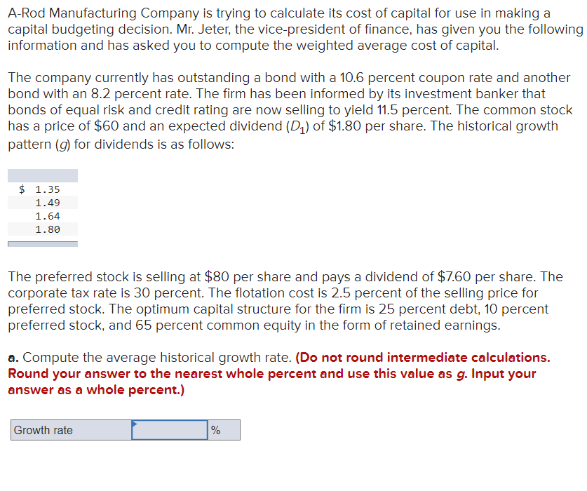 Solved A-Rod Manufacturing Company is trying to calculate | Chegg.com