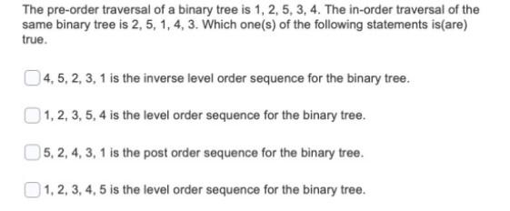 Solved The pre-order traversal of a binary tree is | Chegg.com