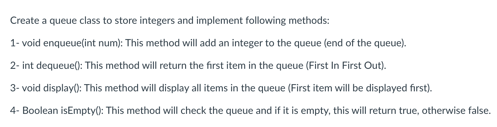 Solved Create a queue class to store integers and implement | Chegg.com