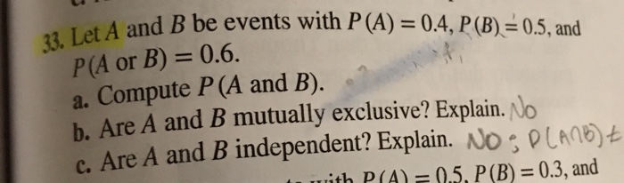 Solved 3. Let A and B be events with P (A) = 0.4, P (B), | Chegg.com