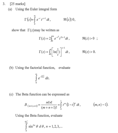 Solved 3. [25 marks) (a) Using the Euler integral form | Chegg.com