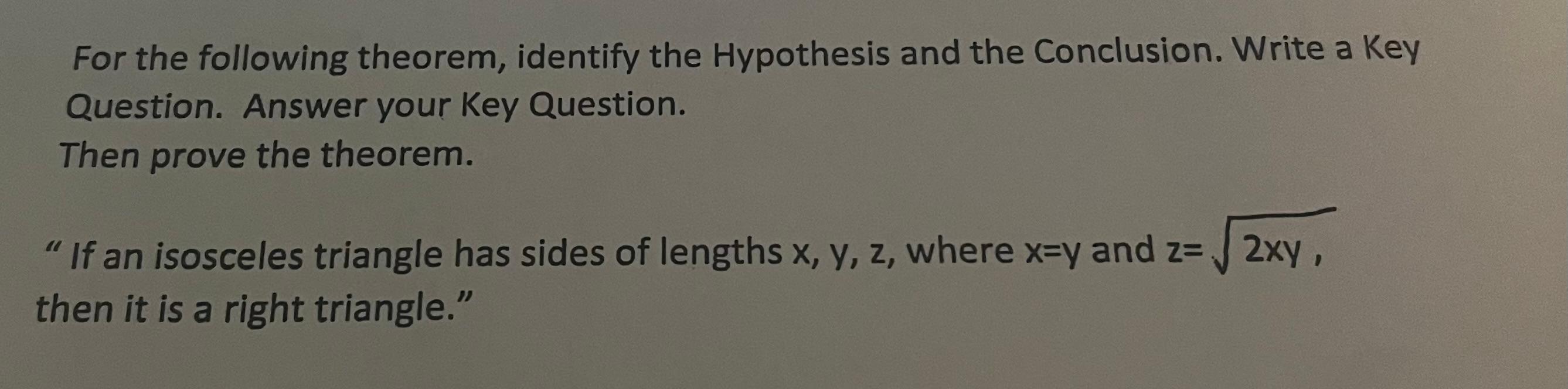 Solved For the following theorem, identify the Hypothesis | Chegg.com