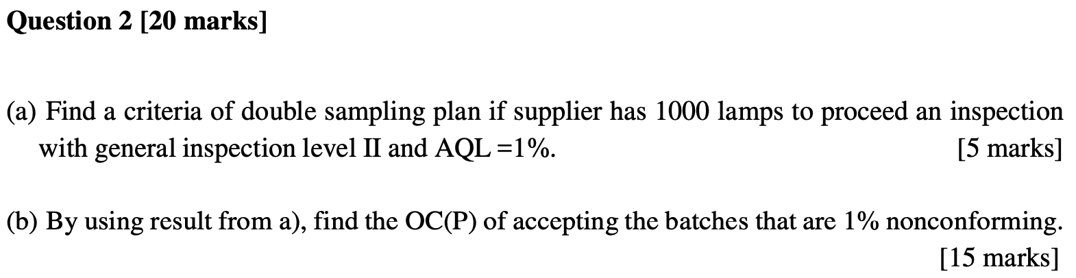 (a) Find a criteria of double sampling plan if | Chegg.com