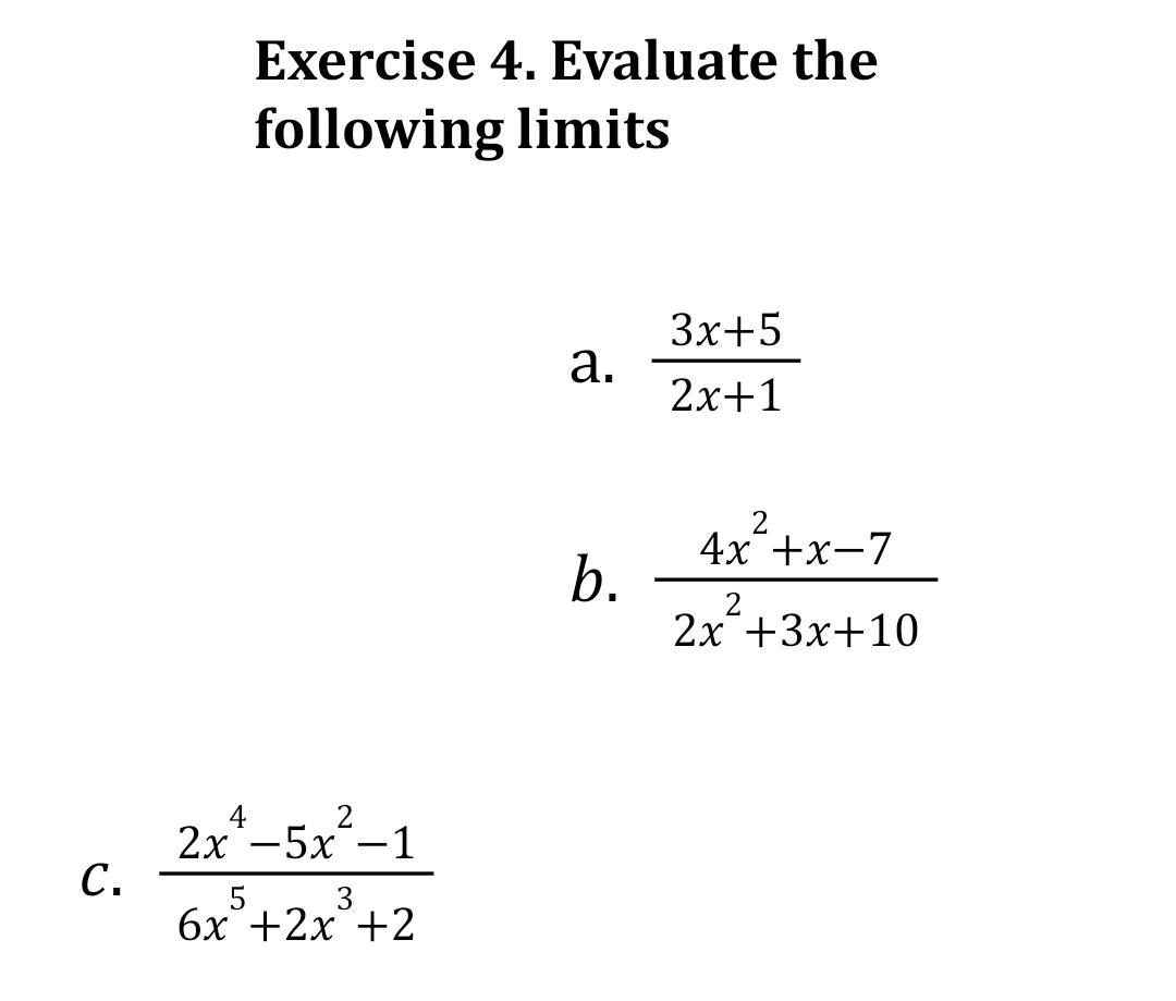 Solved Exercises 1: Evaluate the limit, if it exists. a) lim | Chegg.com