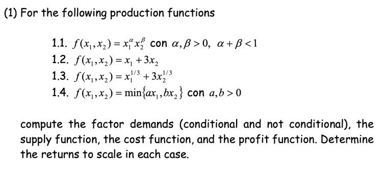 Solved (1) For the following production functions 1.1. | Chegg.com