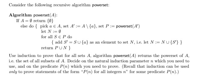 Solved Consider the following recursive algorithm powerset: | Chegg.com