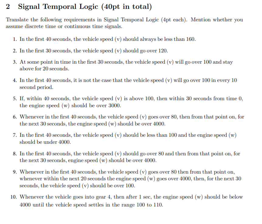 2 Signal Temporal Logic (40pt in total) Translate the | Chegg.com