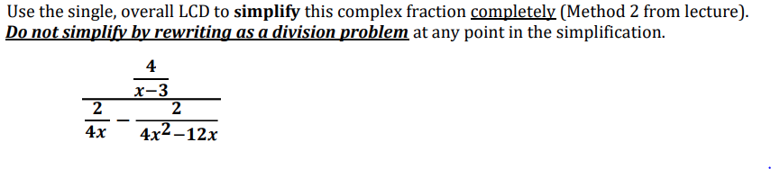 Solved Use the single, overall LCD to simplify this complex | Chegg.com