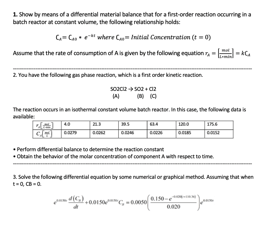 Solved 1. Show by means of a differential material balance | Chegg.com