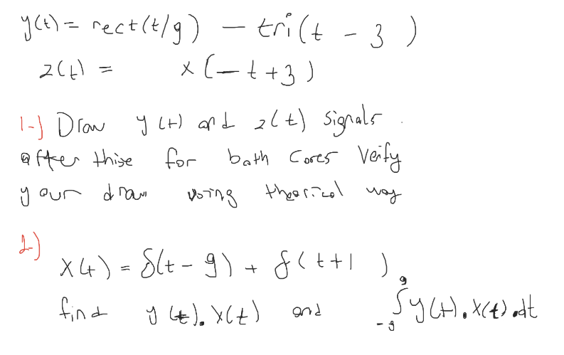 Solved y(t) = rect(t/g) - tri(t - 3 ) = ) 1712 x(-++3) 1-) | Chegg.com