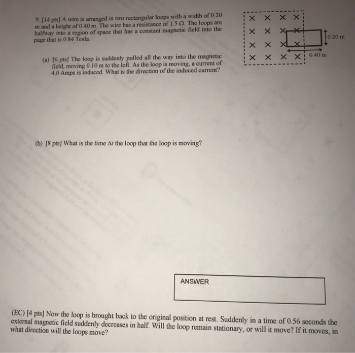 Solved 9. [14 pts] A wire is arranged in two rectangular | Chegg.com
