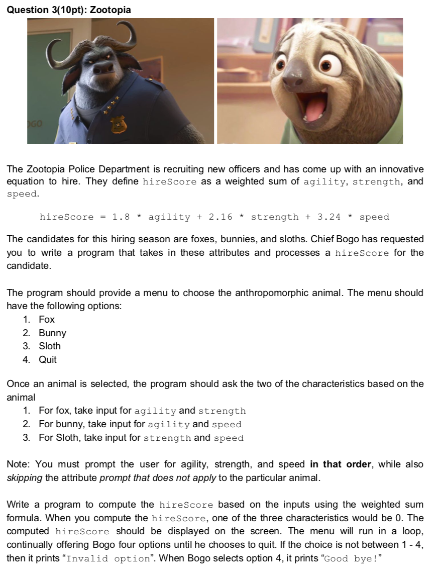 Solved Question 3(10pt): Zootopia GO The Zootopia Police | Chegg.com