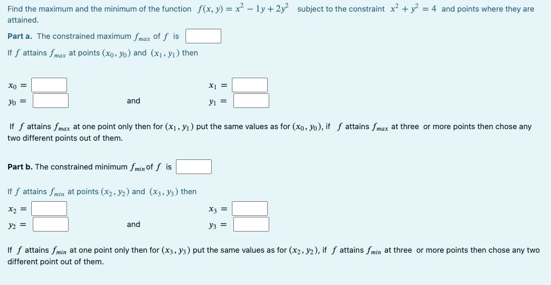 Solved Find the maximum and the minimum of the function | Chegg.com