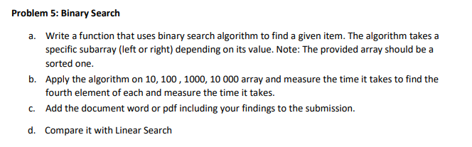 Solved Problem 1: Linear Search a. Write a linear search | Chegg.com