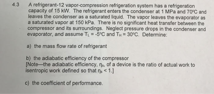 Solved A refrigerant-12 vapor-compression refrigeration | Chegg.com