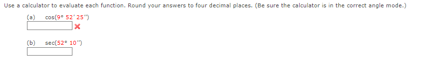 Solved Use a calculator to evaluate each function. Round | Chegg.com