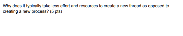Solved Why does it typically take less effort and resources | Chegg.com