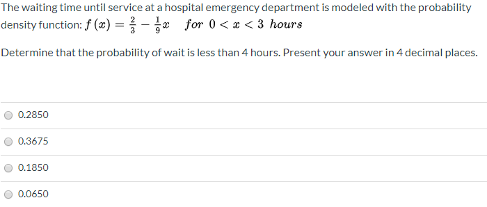 Solved The waiting time until service at a hospital | Chegg.com