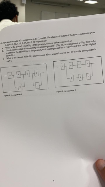 Solved 4. ﻿A prodact is made of components A, ﻿B, ﻿C, ﻿and | Chegg.com
