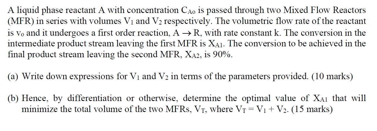 Solved A liquid phase reactant A with concentration Cao is | Chegg.com