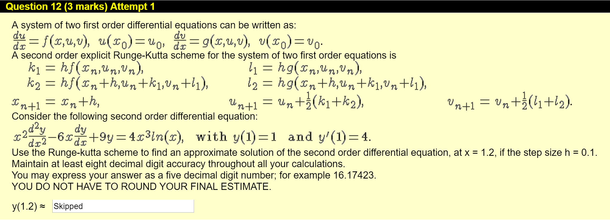 Solved Question 12 (3 marks) Attempt 1 A system of two first | Chegg.com