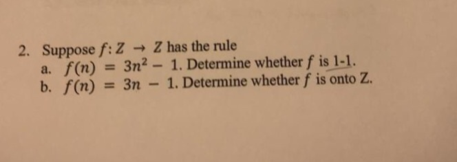 Solved 2. Suppose f: Z Z has the rule 3n2 - 1. Determine | Chegg.com