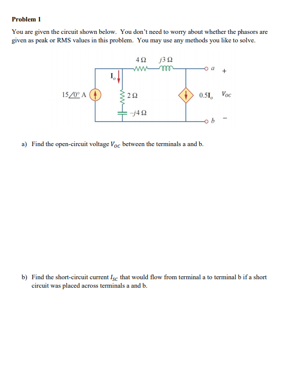 Solved Problem 1 You are given the circuit shown below. You | Chegg.com