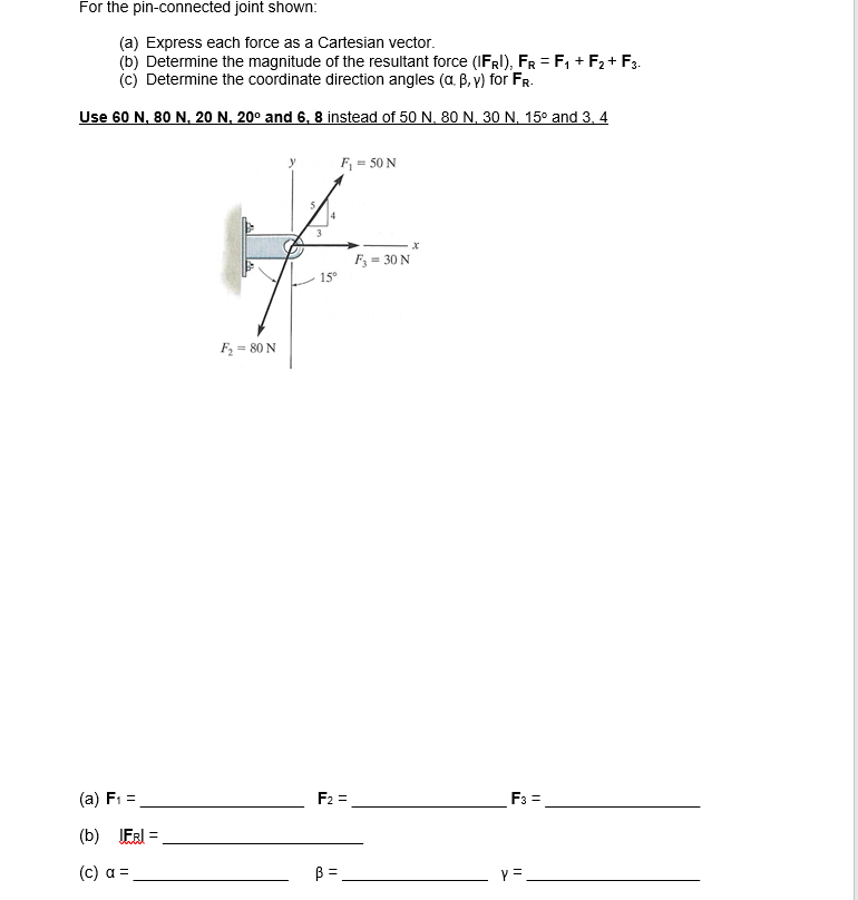 Solved For the pin-connected joint shown: (a) Express each | Chegg.com