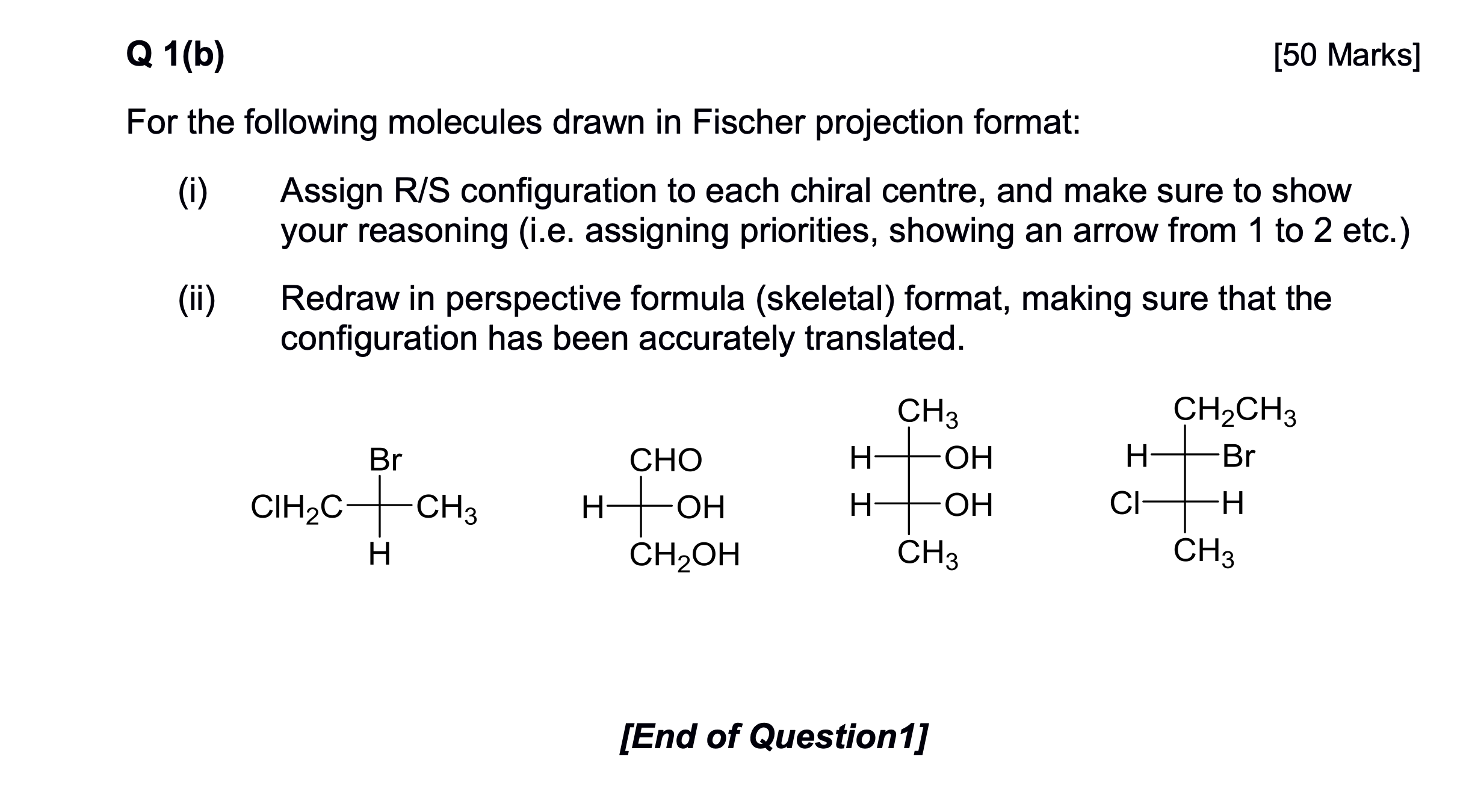 Solved For the following molecules drawn in Fischer | Chegg.com