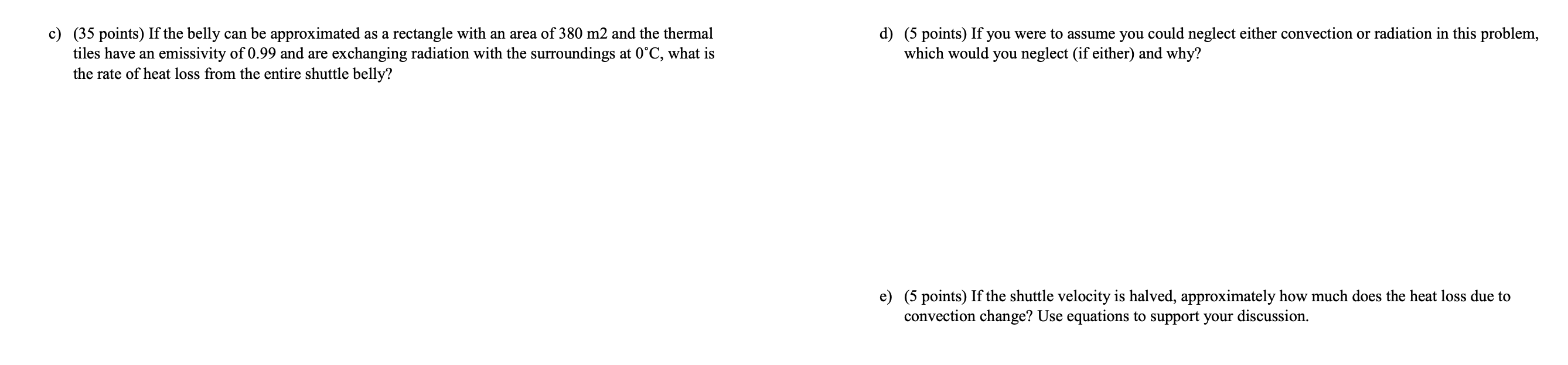 Solved 2. (85 points total) NASA's space shuttle is fitted | Chegg.com
