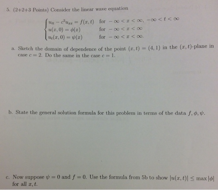 Solved 5. (2+2+3 Points) Consider the linear wave equation u | Chegg.com