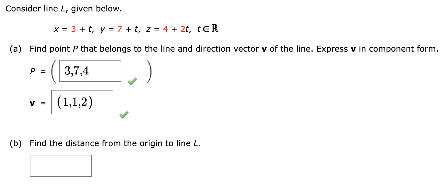 Solved Consider line L, ﻿given | Chegg.com