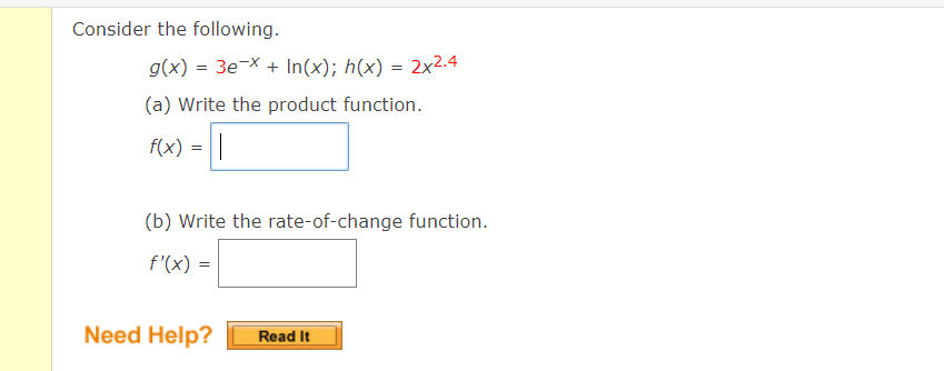 Solved Consider the following. g(x)=3e−x+ln(x);h(x)=2x2.4 | Chegg.com