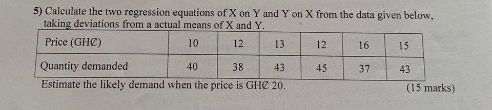 Solved 5) Calculate the two regression equations of X on Y | Chegg.com