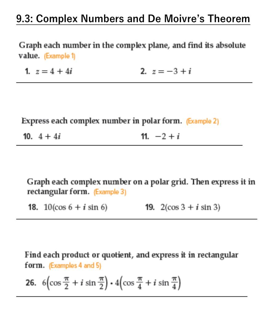 Solved 9.3: Complex Numbers and De Moivre's Theorem Graph | Chegg.com