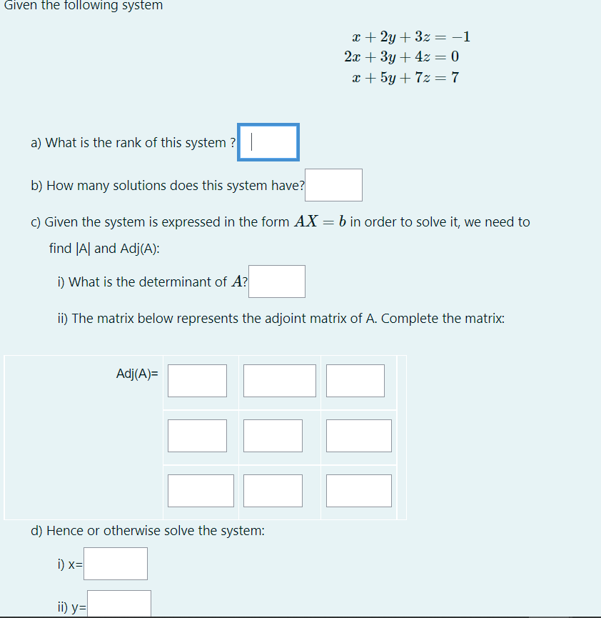 Solved Given the following system | Chegg.com