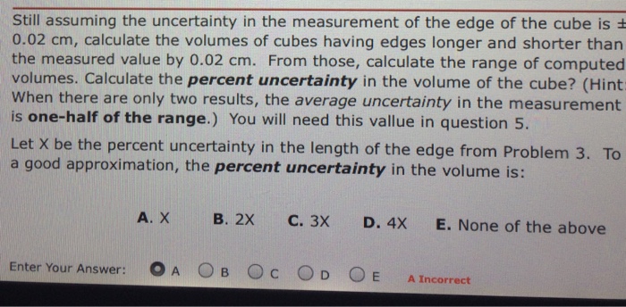 Solved Still assuming the uncertainty in the measurement of | Chegg.com