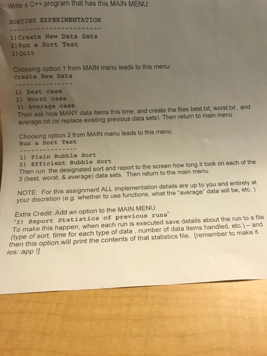 Solved Write a C++ program that has this MAIN MENU: SORTING | Chegg.com