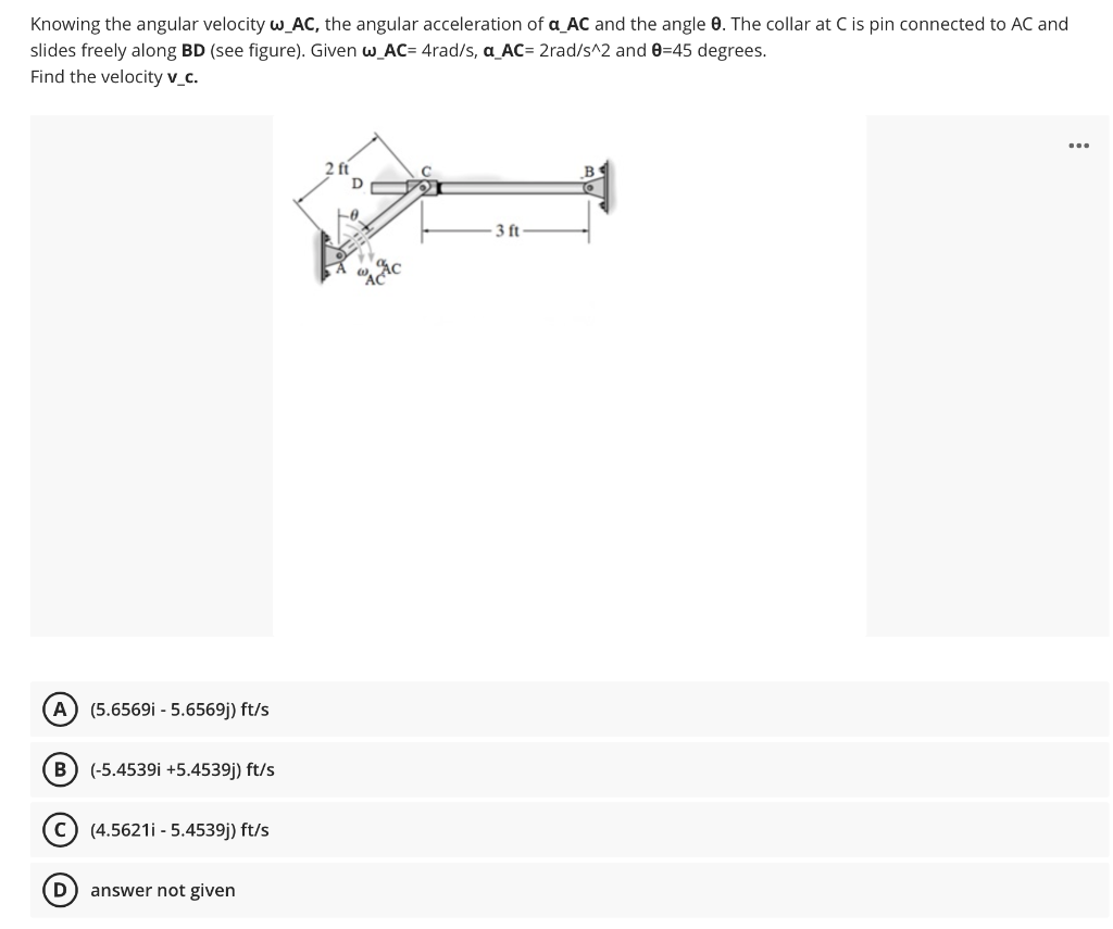 Solved Knowing the angular velocity w_AC, the angular | Chegg.com