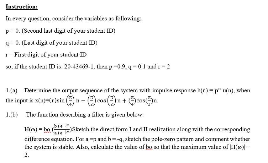 Solved Instruction: In every question, consider the | Chegg.com