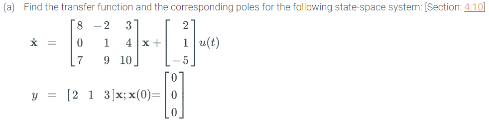 Solved (a) Find the transfer function and the corresponding | Chegg.com